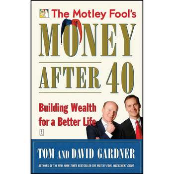 قیمت و خرید کتاب The Motley Fools Money After 40 اثر David Gardner And