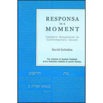 قیمت و خرید کتاب Responsa in a Moment اثر David Golinkin انتشارات ...