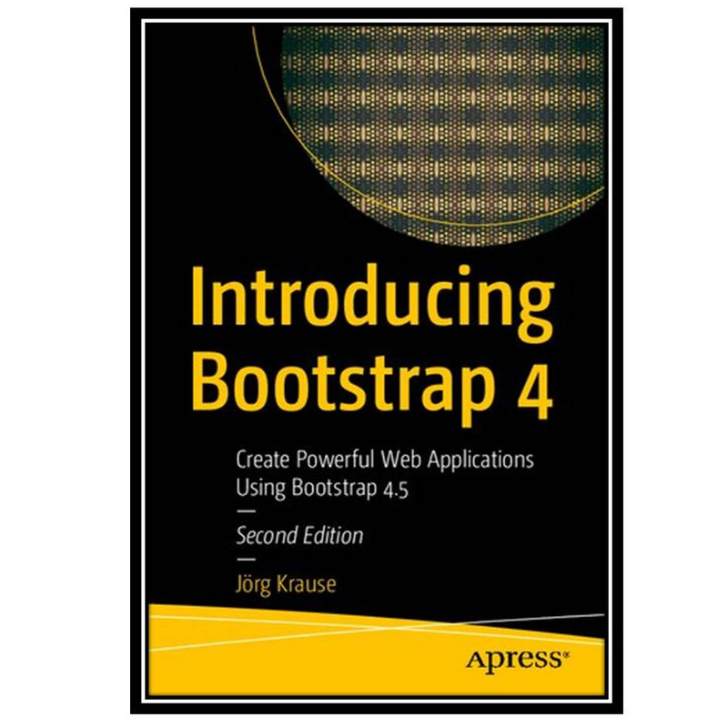 قیمت و خرید کتاب Introducing Bootstrap 4: Create Powerful Web ... قیمت و خرید کتاب Introducing Bootstrap 4: Create Powerful Web ...