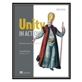 قیمت و خرید کتاب Unity in Action: Multiplatform game development in C# اثر Joseph Hocking ...