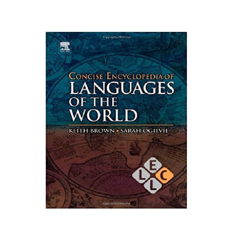 قیمت و خرید کتاب Concise Encyclopedia Of Languages Of The World اثر Keith Brown انتشارات