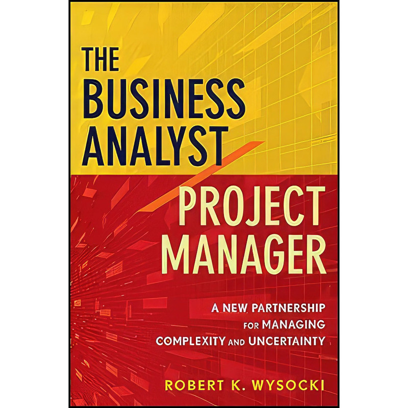 قیمت و خرید کتاب The Business Analyst / Project Manager اثر Robert K ...