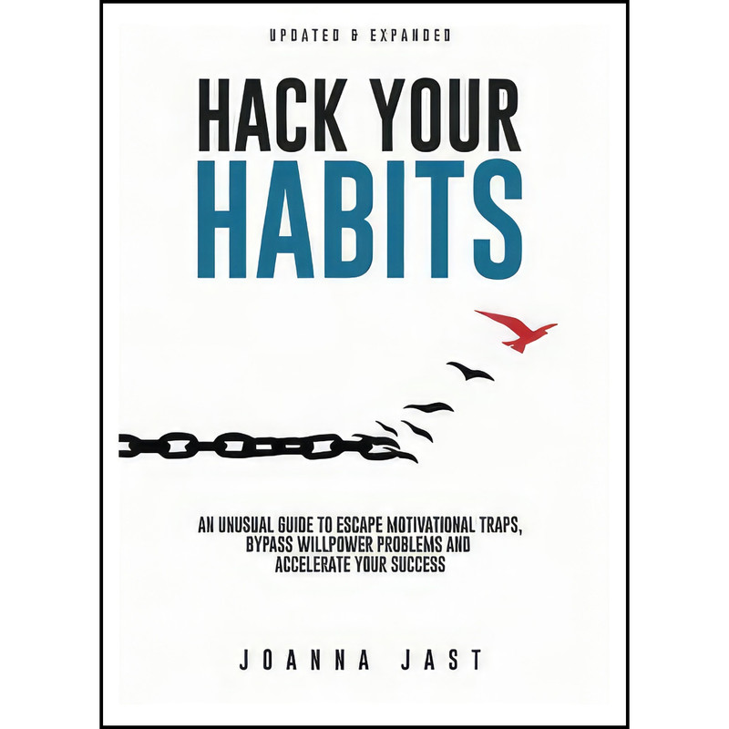 قیمت و خرید کتاب Hack Your Habits اثر Joanna Jast انتشارات بله