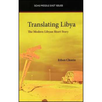قیمت و خرید کتاب Translating Libya اثر Ethan Chorin انتشارات Saqi Books
