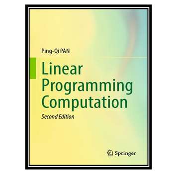 قیمت و خرید کتاب Linear Programming Computation اثر Ping-Qi Pan انتشارات مؤلفین طلایی