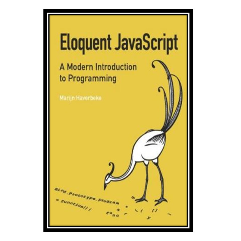 قیمت و خرید کتاب Eloquent JavaScript اثر Marijn Haverbeke انتشارات ...