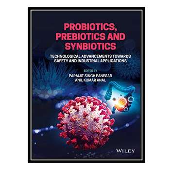 قیمت و خرید کتاب Probiotics, Prebiotics and Synbiotics: Technological ...