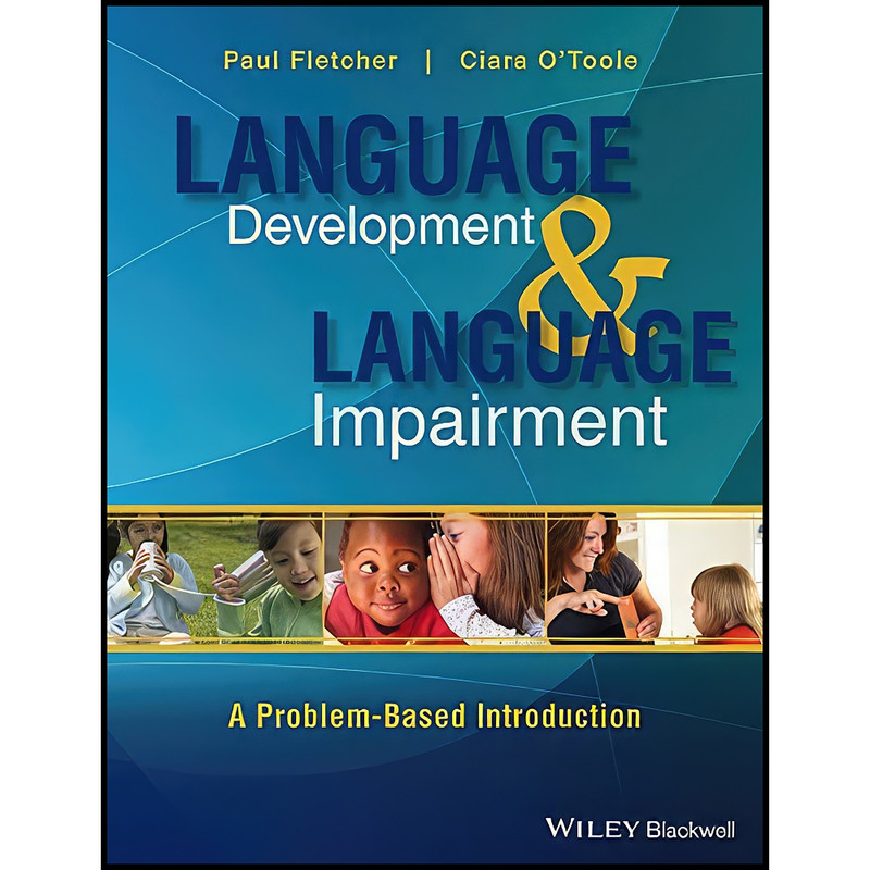 قیمت و خرید کتاب Language Development and Language Impairment اثر Paul ...