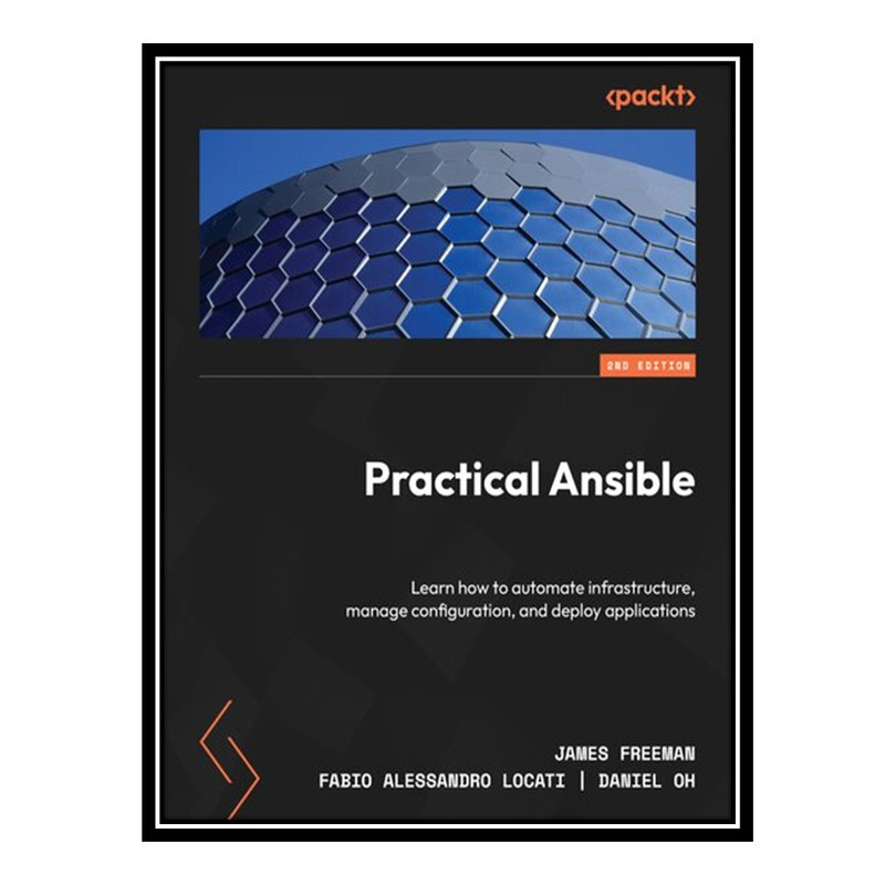 قیمت و خرید کتاب Practical Ansible: Learn how to automate ...