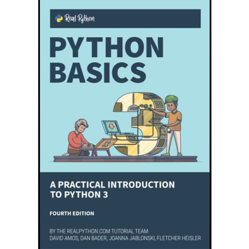 قیمت و خرید کتاب Python Basics اثر جمعی از نویسندگان انتشارات Real Python