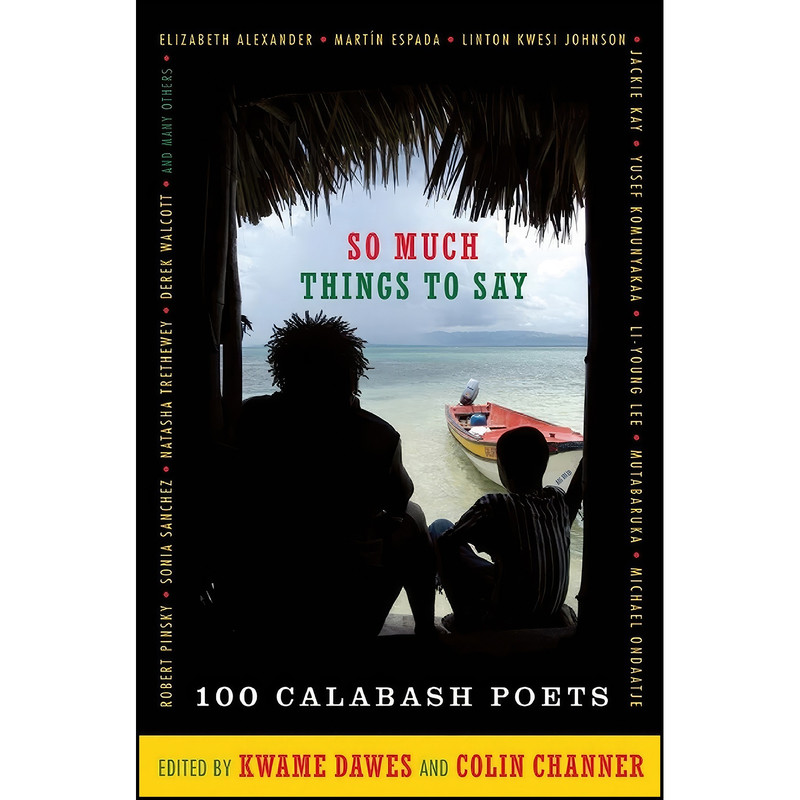 قیمت و خرید کتاب So Much Things to Say اثر Kwame Dawes and Colin ...