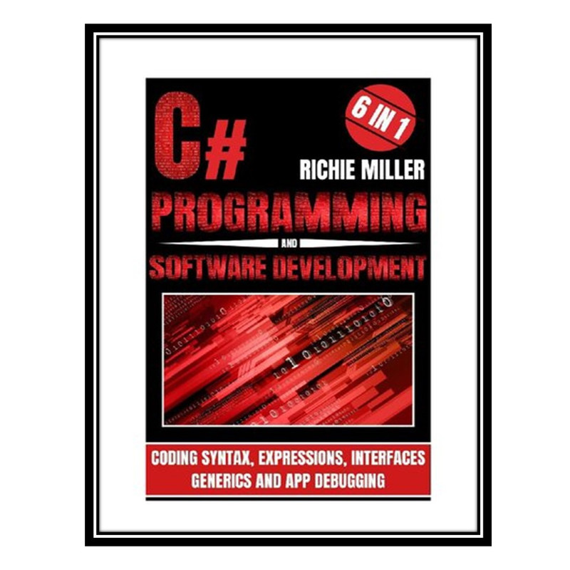 قیمت و خرید کتاب C Programming And Software Development 6 In 1 Coding Syntax Expressions