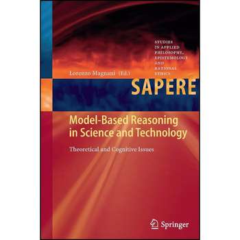 قیمت و خرید کتاب Model-Based Reasoning in Science and Technology اثر Lorenzo Magnani انتشارات ...