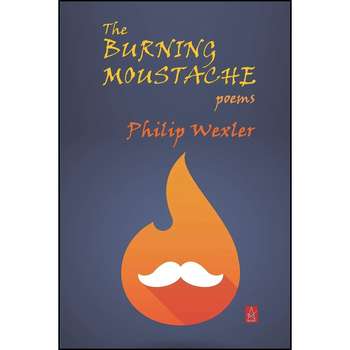 قیمت و خرید کتاب The Burning Moustache اثر Philip Wexler انتشارات تازه ها