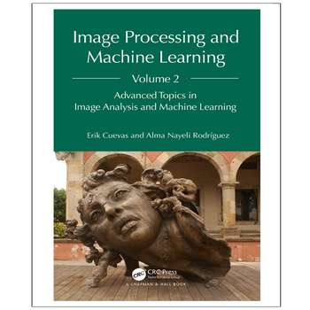 قیمت و خرید کتاب Image Processing and Machine Learning Volume 2 اثر ...
