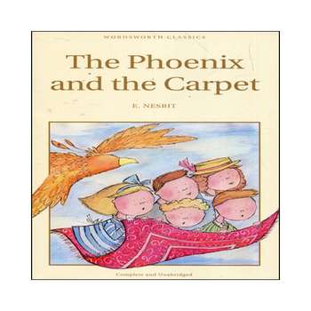 قیمت و خرید کتاب The Phoenix and the Carpet اثر E. Nesbit نشر Wordsworth