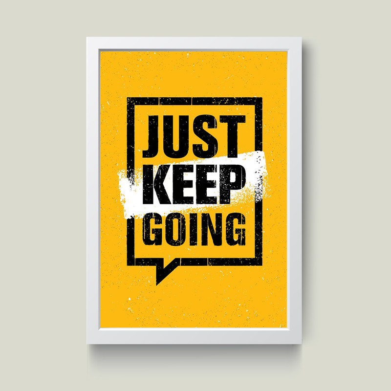 قیمت و خرید تابلو مدل دکوراتیو انگیزشی Just keep going کد G8-49