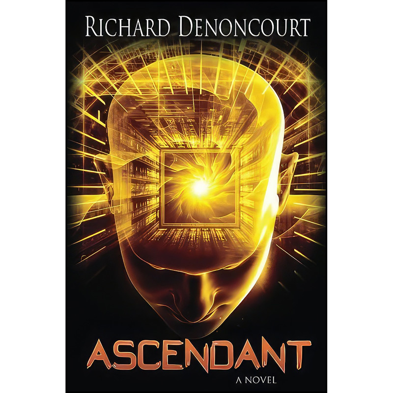 قیمت و خرید کتاب Ascendant اثر Richard Denoncourt انتشارات تازه ها