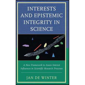 قیمت و خرید کتاب Interests and Epistemic Integrity in Science اثر Jan ...