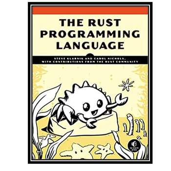 قیمت و خرید کتاب The Rust Programming Language اثر Steve Klabnik& Carol ...