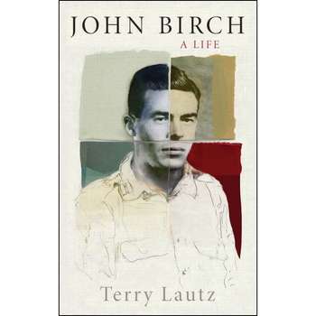 قیمت و خرید کتاب John Birch اثر Terry Lautz انتشارات Oxford University ...