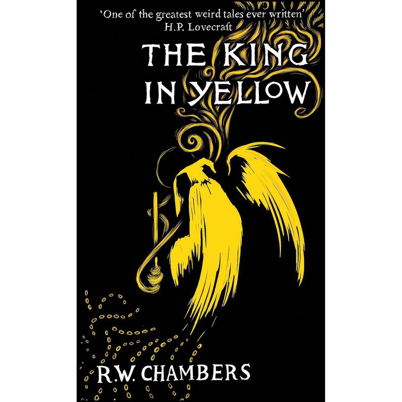 قیمت و خرید کتاب The King in Yellow, Deluxe Edition اثر Robert W ...