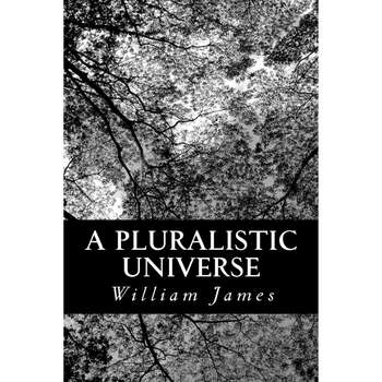 قیمت و خرید کتاب A Pluralistic Universe اثر William James انتشارات تازه‌ها