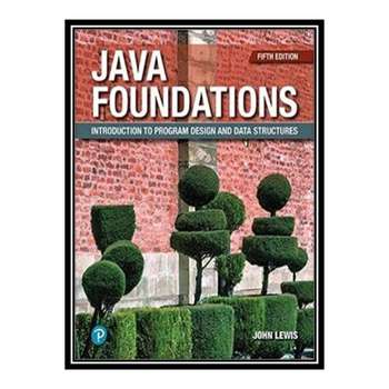 قیمت و خرید کتاب Java Foundations Introduction To Program Design And