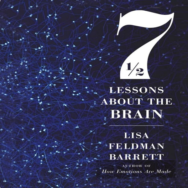 قیمت و خرید کتاب Seven and a Half Lessons About the Brain اثر Lisa ...