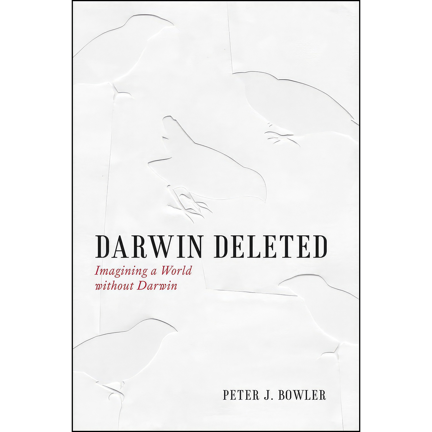 کتاب Darwin Deleted اثر Peter J. Bowler انتشارات University of Chicago ...