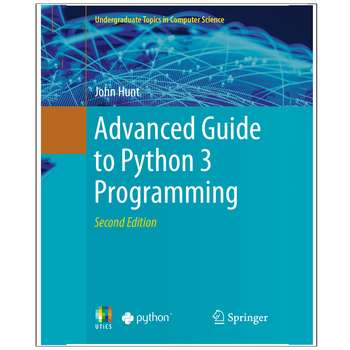قیمت و خرید کتاب Advanced Guide to Python 3 Programming Second Edition ...