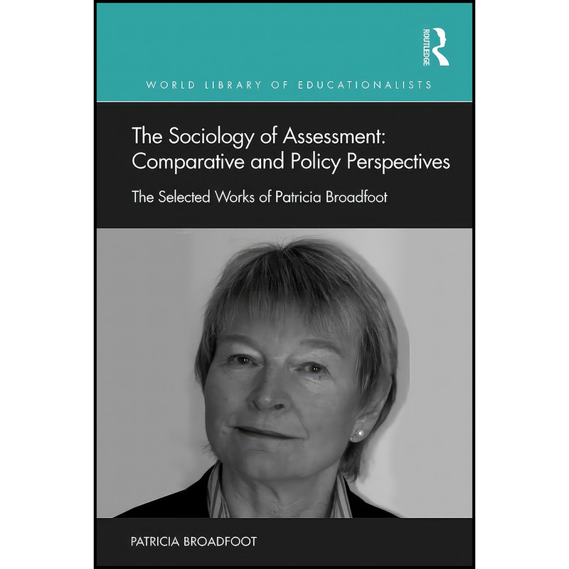 قیمت و خرید کتاب The Sociology of Assessment اثر Patricia Broadfoot ...