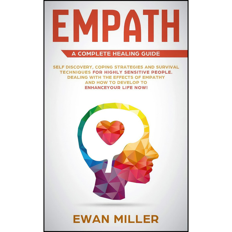 قیمت و خرید کتاب Empath – A Complete Healing Guide اثر Ewan Miller ...