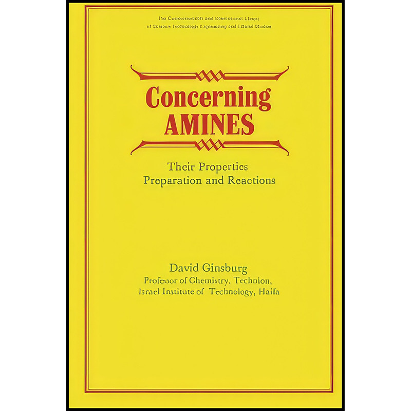 قیمت و خرید کتاب Concerning Amines اثر David Ginsburg انتشارات تازه ها