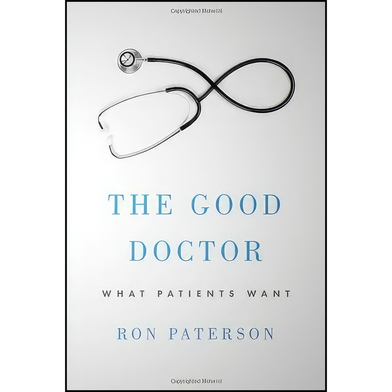 قیمت و خرید کتاب The Good Doctor اثر Ron Paterson انتشارات Auckland ...