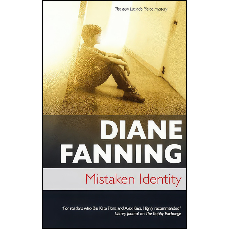 قیمت و خرید کتاب Mistaken Identity اثر Diane Fanning انتشارات Severn House