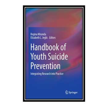قیمت و خرید کتاب Handbook of Youth Suicide Prevention اثر Regina ...