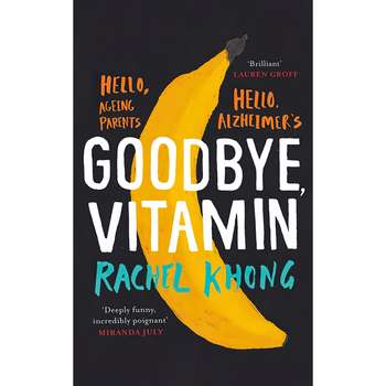 قیمت و خرید کتاب Goodbye Vitamin اثر Rachel Khong انتشارات Scribner UK