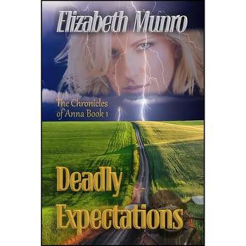 قیمت و خرید کتاب Deadly Expectations اثر Elizabeth Munro انتشارات Blue ...