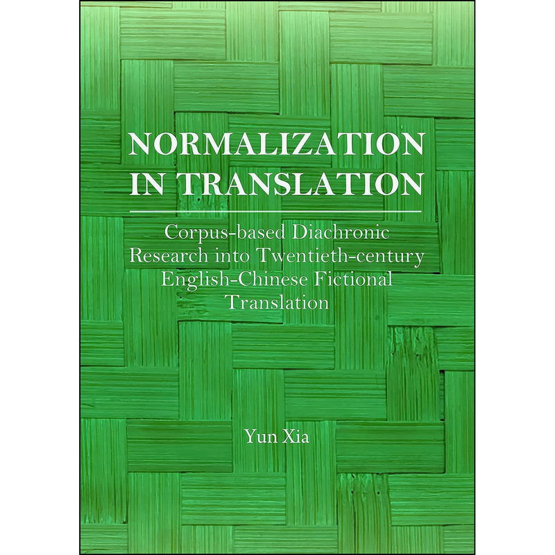قیمت و خرید کتاب Normalization in Translation اثر Yun Xia انتشارات ...