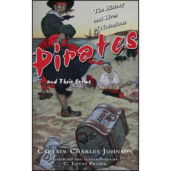 قیمت و خرید کتاب The History and Lives of Notorious Pirates and Their ...