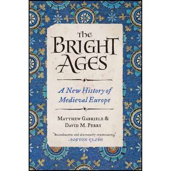 قیمت و خرید کتاب The Bright Ages اثر Matthew Gabriele and David M ...