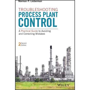 قیمت و خرید کتاب Troubleshooting Process Plant Control اثر Norman P ...