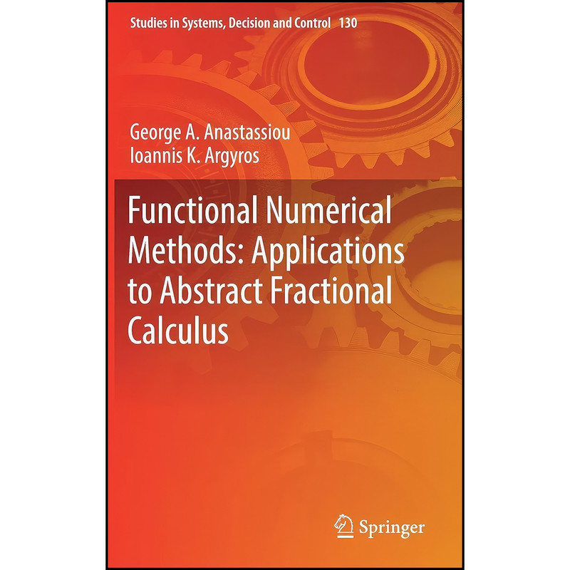 قیمت و خرید کتاب Functional Numerical Methods اثر جمعي از نويسندگان 
