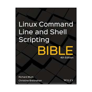 قیمت و خرید کتاب Linux Command Line and Shell Scripting Bible 2021 4th ...