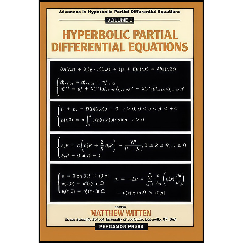 قیمت و خرید کتاب Hyperbolic Partial Differential Equations اثر Matthew Witten انتشارات تازه ها
