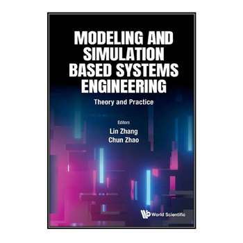 قیمت و خرید کتاب Modeling and Simulation Based Systems Engineering اثر Lin Zhang and Chun Zhao ...