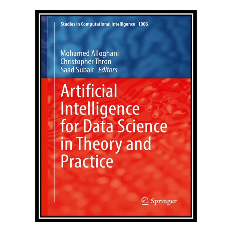 قیمت و خرید کتاب Artificial Intelligence For Data Science In Theory And