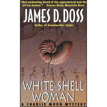 قیمت و خرید کتاب White Shell Woman اثر James D. Doss and Romy ...