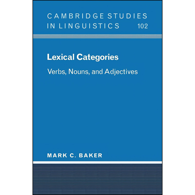 قیمت و خرید کتاب Lexical Categories اثر Mark C. Baker انتشارات Cambridge University Press